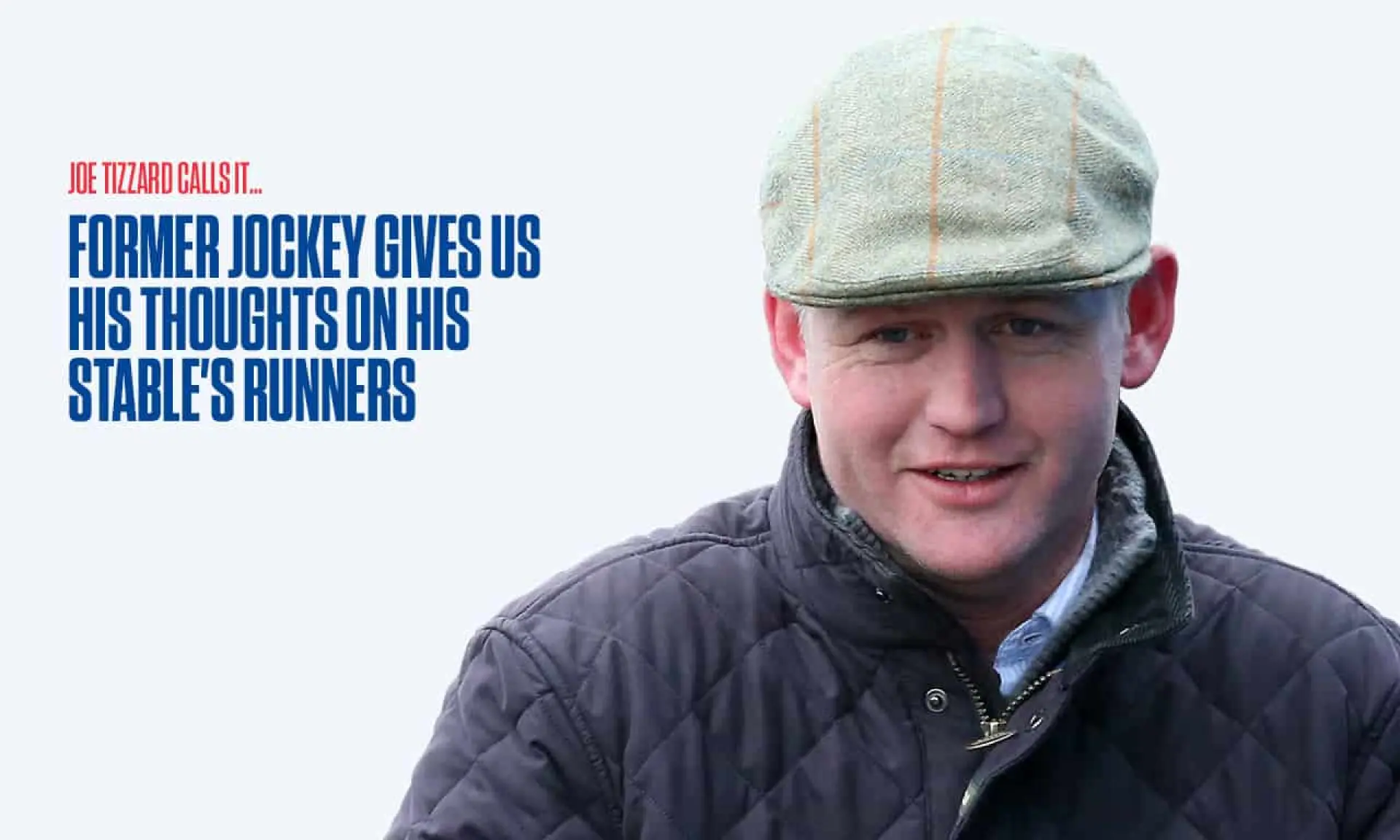 Joe Tizzard: “The Coral Welsh National conditions really play to Native ...