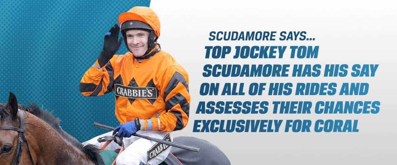 Tom Scudamore previews his weekend rides exclusively for Coral